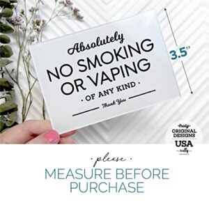 3.5x5 Inch Absolutely No Smoking Vaping of Any Kind Designer Sign ~ Ready to Mount or Lean ~ Premium Finish, Durable (White)