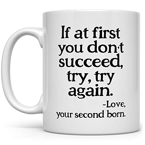 Funny Sarcastic Gag Coffee Mug for Parents Mom Dad Birthday, If at First You Don't Succeed Cup from Daughter Son (11oz)