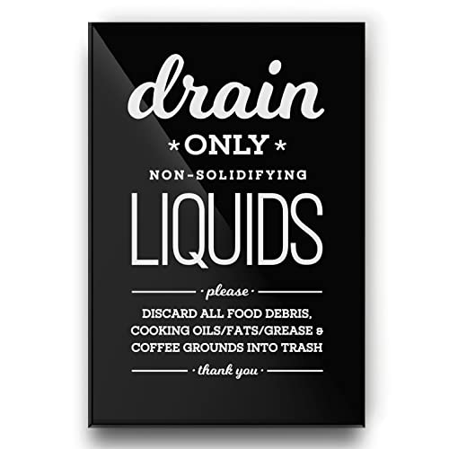 4x6 Inch Drain Only Non-Solidifying Liquids Designer Sign ~ Ready to Stick, Lean or Frame …