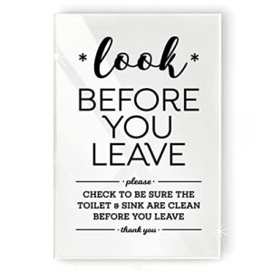 4x6 inch help keep toilet sink clean, look before you leave designer sign ~ ready to stick, lean or frame