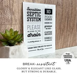 5x7 Inch Sensitive Septic System Please Be Kind to the Drain Designer Kitchen Sign ~ Ready to Stick, Lean or Frame ~ Premium Finish, Durable