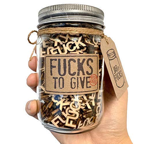 Jar of Fucks (12oz) Gift Jar for Valentine's Day, Birthdays, Anniversaries"Fucks to Give"