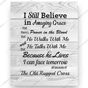 Still Believe, Amazing Grace, Old Rugged Cross - Christian Hymns Wall Art w/Distressed Wood Design, Church Song Lyric Wall Decor Print For Home Decor, Office Decor, Cabin, Lake House, Unframed - 8x10