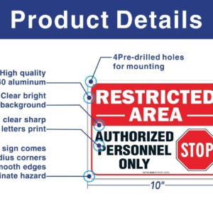 (6 Pack) Restricted Area Sign Authorized Personnel Only, Do Not Enter Sign, 10 x 7 Inches .40 Rust Free Aluminum, UV Protected, Weather Resistant, Waterproof, Durable Ink，Easy to Mount