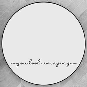 zlkapt you look amazing inspirational quotes mirror decal 18"x2.3" vinyl decal