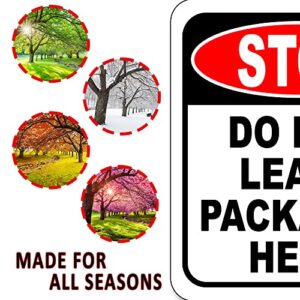 Stop Do Not Leave Packages Here Outdoor Aluminum Signs - Delivery Instructions - Delivery Sign - Package Delivery Box Instructions - Package Box for Outside Sign - Home Front Porch Sign - 8.5" X 10"