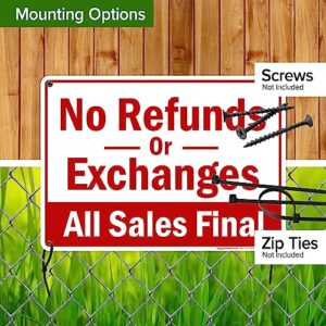 NO Refunds or Exchanges All Sales Final Sign, 10x14 Inches, Rust Free .040 Aluminum, Fade Resistant, Made in USA by My Sign Center