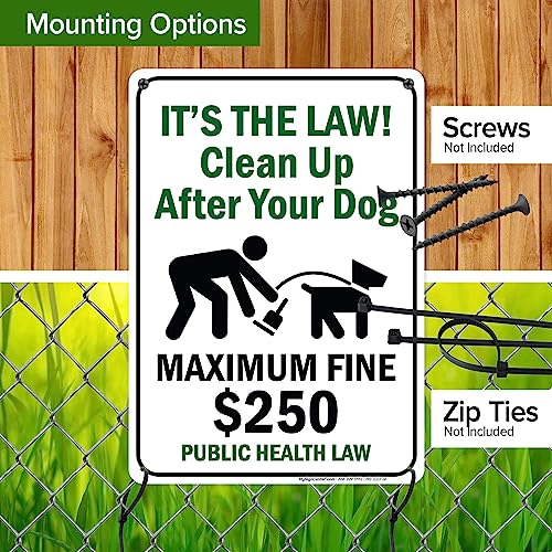 It's The Law! Clean Up After Your Dog Maximum Fine $250 Public Health Law Sign, 10x14 Inches, Rust Free .040 Aluminum, Fade Resistant, Made in USA by My Sign Center