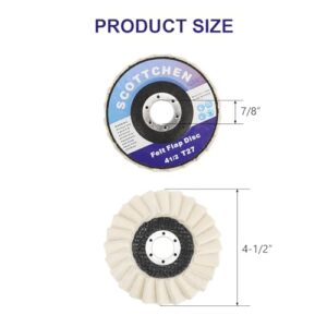 SCOTTCHEN Felt Flap Disc Abrasives 4-1/2" x 7/8" Arbor Buffing Polishing Wheel for Angle Grinder - 5 Pack