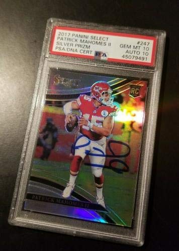 Patrick Mahomes 2017 Panini Select RC Silver Prizm PSA GEM MINT 10 AUTO 10 1/1 - Football Slabbed Autographed Cards