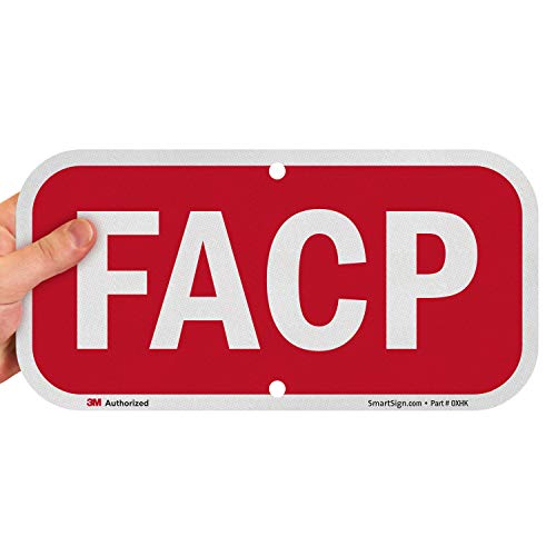 SmartSign “FACP (Fire Alarm Control Panel)” Sign | 6" x 12" 3M Engineer Grade Reflective Aluminum