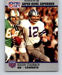 1990 pro set nfl football super bowl 160#37 roger staubach dallas cowboys official trading card of the national football league