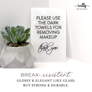 4x6 Inch Please Use Dark Towels for Removing Makeup Designer Sign ~ Ready to Stick, Lean or Frame