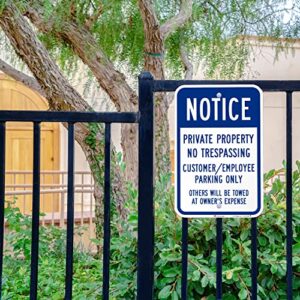 SmartSign 18 x 12 inch “Notice - Private Property No Trespassing, Customer/Employee Parking Only” Metal Sign, 63 mil Aluminum, 3M Laminated Engineer Grade Reflective Material, Blue and White