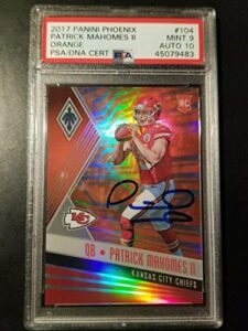 patrick mahomes 2017 panini phoenix orange rc psa mint 9 auto 10 1/1 mvp - football slabbed autographed rookie cards