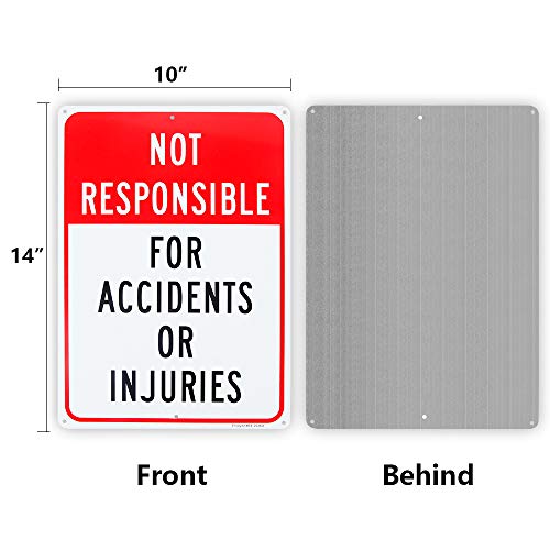 Enjoyist Not Responsible for Accidents or Injuries Sign，Enter at Your Own Risk Sign - 10"x 14" - .040 Aluminum Reflective Sign Rust Free Aluminum-UV Protected and Weatherproof