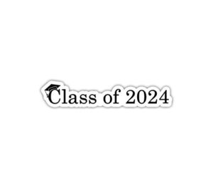 class of 2024 sticker, laptop sticker, water bottle sticker, phone sticker, window sticker, senior sticker, graduation stickerr