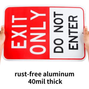 Large Exit Only Do Not Enter Sign, 18"x 12" .04" Aluminum Reflective Sign Rust Free Aluminum-UV Protected and Weatherproof