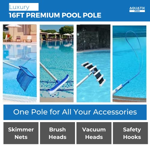 Aquatix Pro Swimming Pool Pole, 16 Foot, Luxury Commercial Thickness, Strong Holding Power, 2 Section 8-16ft Aluminum Telescopic Pole, Best for Skimmer Net, Vacuum Head and Brush, Strong Grip & Lock