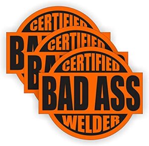 bad ass welder hard hat sticker/helmet decal label lunch tool box