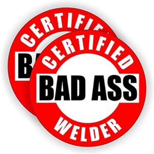 Bad Ass Welder Hard Hat Sticker/Helmet Decal Label Lunch Tool Box