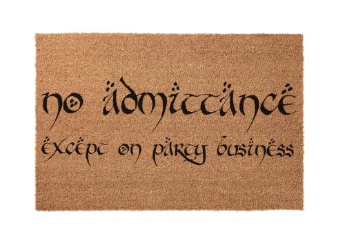 No Admittance Except on Party Business - Lord of the Rings - Hobbit - Personalized Doormat - Wedding Gift - Housewarming Gift (24" x 16")