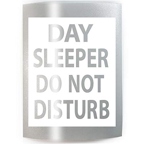 DAY SLEEPER DO NOT DISTURB #1 - PICK COLOR & SIZE - Front Door Window Decal Sticker A