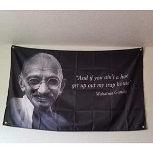 Probsin Gandhi Flag Quote 3x5 Feet Banner,Funny Poster UV Resistance Fading & Durable Man Cave Wall Flag with Brass Grommets for College Dorm Room Decor,Outdoor,Parties,Gift,Tailgates