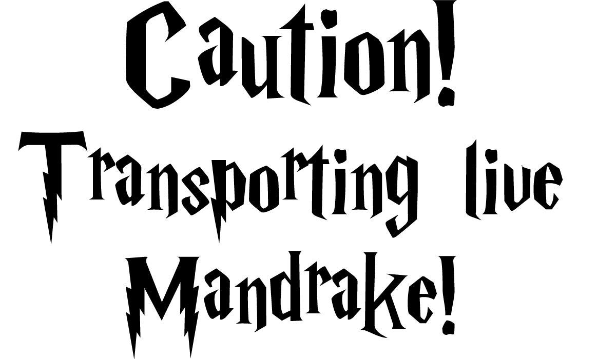 Caution Transporting Live Mandrake Vinyl Decal Sticker