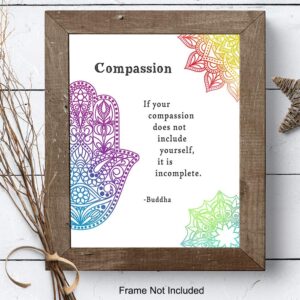 Compassion Buddha Quote - Inspirational Zen Wall Art Decor - 8x10 Buddhism Poster Print for Spa Decoration, Yoga, Meditation Room - Namaste Buddhist Gift - Hamsa Hand of Fatima, Mandala, Lotus, Om