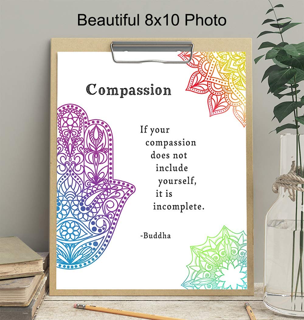 Compassion Buddha Quote - Inspirational Zen Wall Art Decor - 8x10 Buddhism Poster Print for Spa Decoration, Yoga, Meditation Room - Namaste Buddhist Gift - Hamsa Hand of Fatima, Mandala, Lotus, Om