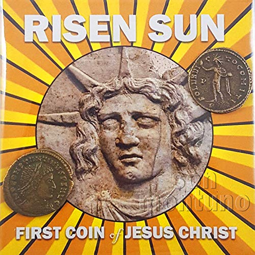 306 IT RISEN SUN - First Coin of Jesus Christ in Mini Folder with Informational Sheet & Certificate of Authenticity - Genuine Ancient Roman Bronze Coin of Constantine the Great Featuring Sol Invictus Bronze Good