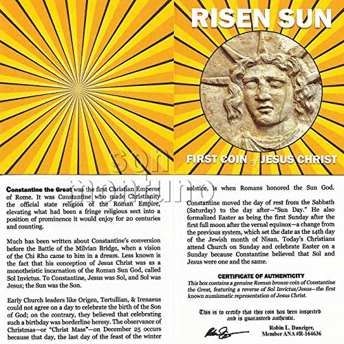 306 IT RISEN SUN - First Coin of Jesus Christ in Mini Folder with Informational Sheet & Certificate of Authenticity - Genuine Ancient Roman Bronze Coin of Constantine the Great Featuring Sol Invictus Bronze Good