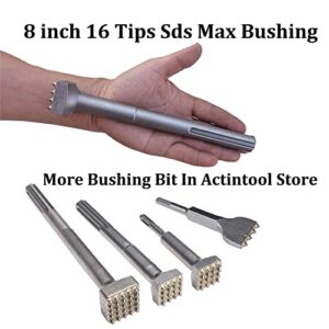 ACTINTOOL 8 1/4 in. SDS Max 16 Pins Concrete Repair Patch Prepare Bushing Head, 1 1/4 Inch Square Head Concrete Roughness Coating Remove Bushing Tool Bit for Demolition Hammer (Pack of 1)