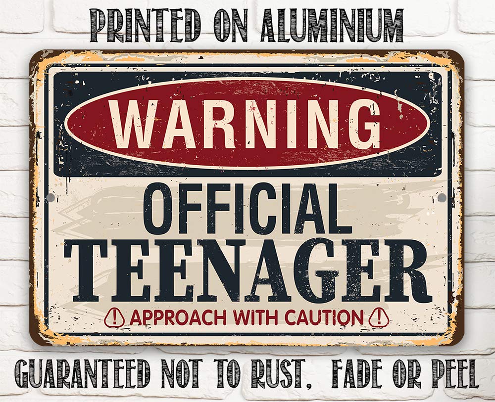 Metal Sign - Warning Official Teenager - Durable Metal Sign - Use Indoor/Outdoor - Funny Teen's Bedroom Decor and Birthday Gift Under $20 (8" x 12")