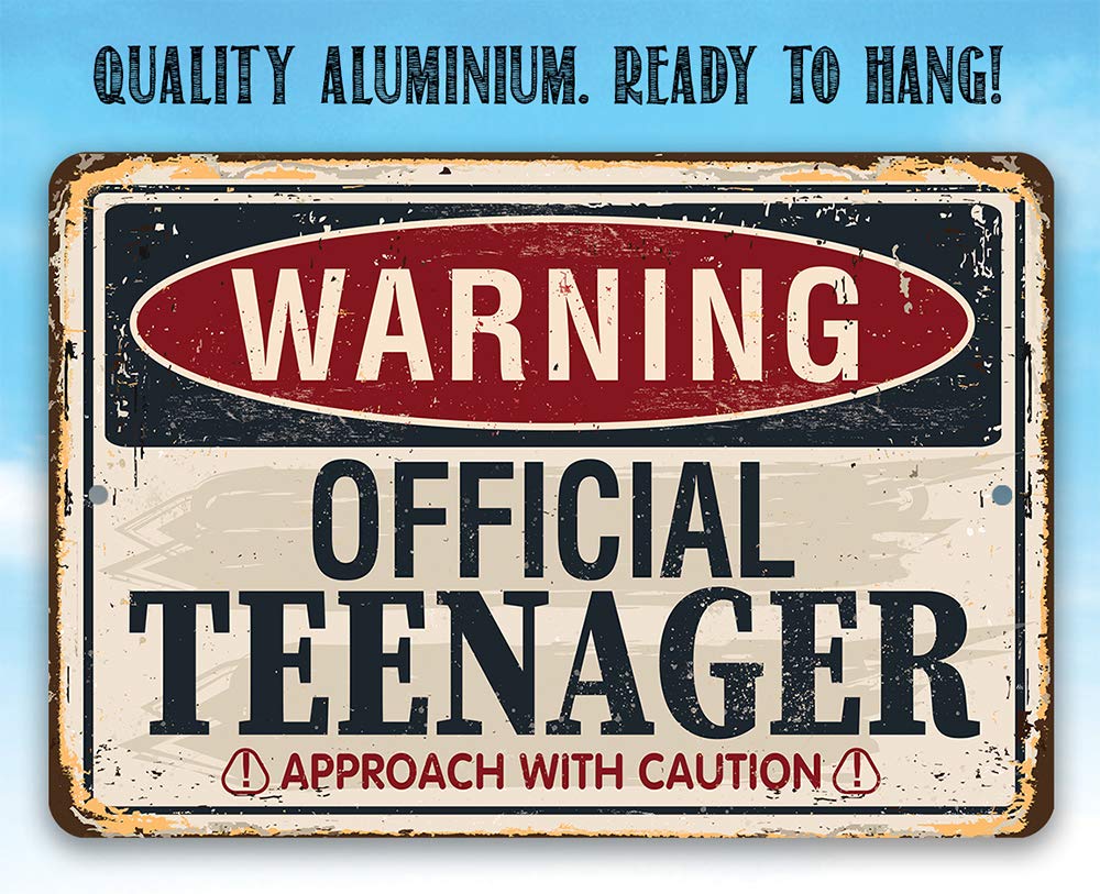 Metal Sign - Warning Official Teenager - Durable Metal Sign - Use Indoor/Outdoor - Funny Teen's Bedroom Decor and Birthday Gift Under $20 (8" x 12")