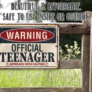 Metal Sign - Warning Official Teenager - Durable Metal Sign - Use Indoor/Outdoor - Funny Teen's Bedroom Decor and Birthday Gift Under $20 (8" x 12")