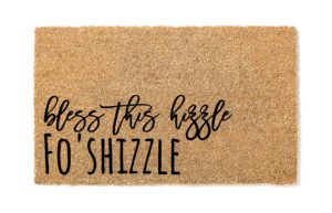 bless this hizzle fo'shizzle - premium quality, thick coir & made in the usa