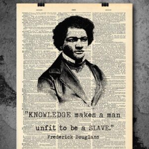 Frederick Douglass - Knowledge Slave Quote Art - Authentic Upcycled Dictionary Art Print - Home or Office Decor (D296)