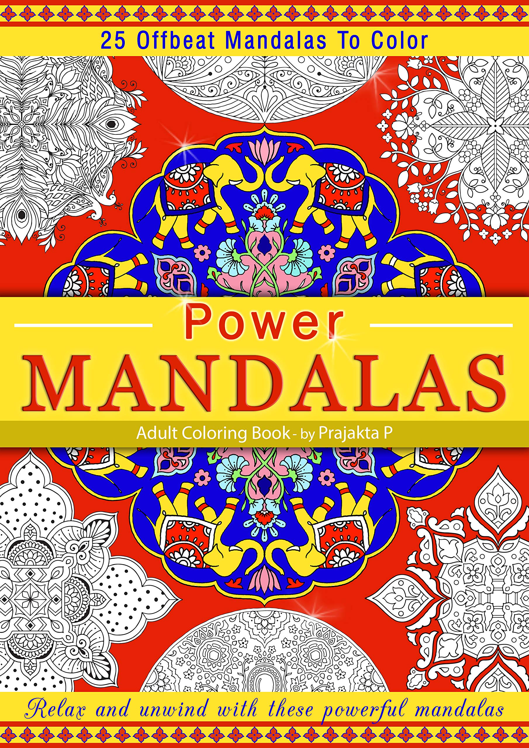 Power Mandalas Coloring book for adults, Spiral bound paperback, stress relieving intricate Offbeat mandalas for grown-ups