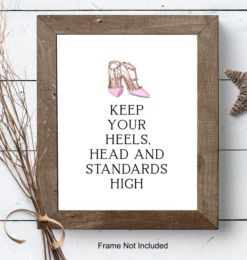 Designer Shoes Art Print - Inspirational Quotes Wall Art - Glam Wall Decor Motivational Gifts for Women - High Fashion Design - Luxury Room Decoration - Bathroom, Living Room, Girls Teens Bedroom