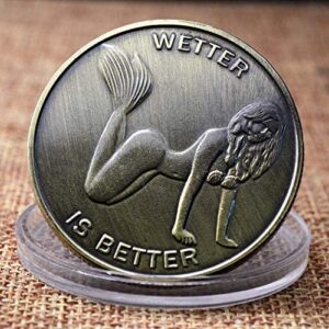 wetter is better good luck heads tails challenge coin sexy bikini pin up girl's commemorative coin collection coins