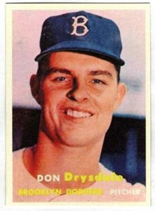 don drysdale hof 1957 topps rookie rc #18 reprint - baseball card