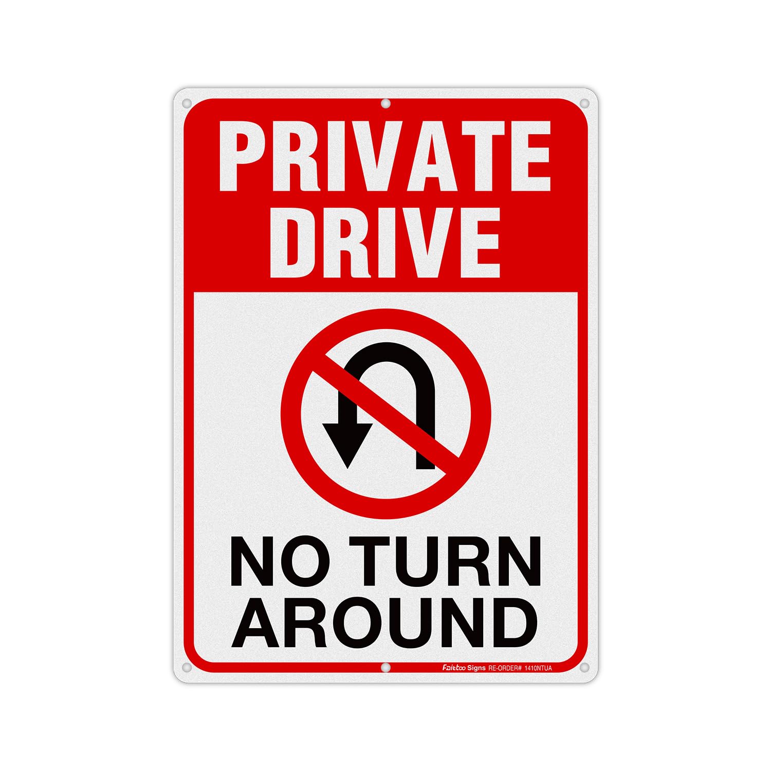 Private Drive Sign, No Turn Around Sign, Driveway Signs No Turnaround,14x10 In, Reflective,Rustfree Aluminum, Weather/Fade Resistant, Easy Mounting, Indoor/Outdoor Use