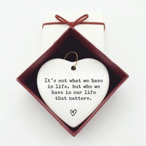 It's Not What We Have Friends Apart Gift Positive Message Gift Family Apart Best Friend Gift Thinking of You- 3 inch Flat Heart Ceramic with Gift Box