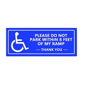 top label handicap wheelchair parking sign stickers,please do not park within 8 feet,10x4 inch,6 pcs per pack