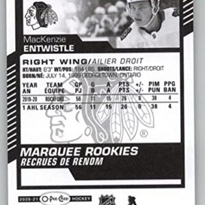 2020-21 O-Pee-Chee #646 MacKenzie Entwistle RC Rookie Card Chicago Blackhawks Marquee Rookies Official NHL Hockey Trading Card From Upper Deck Series Two in Raw (NM or Better) Condition