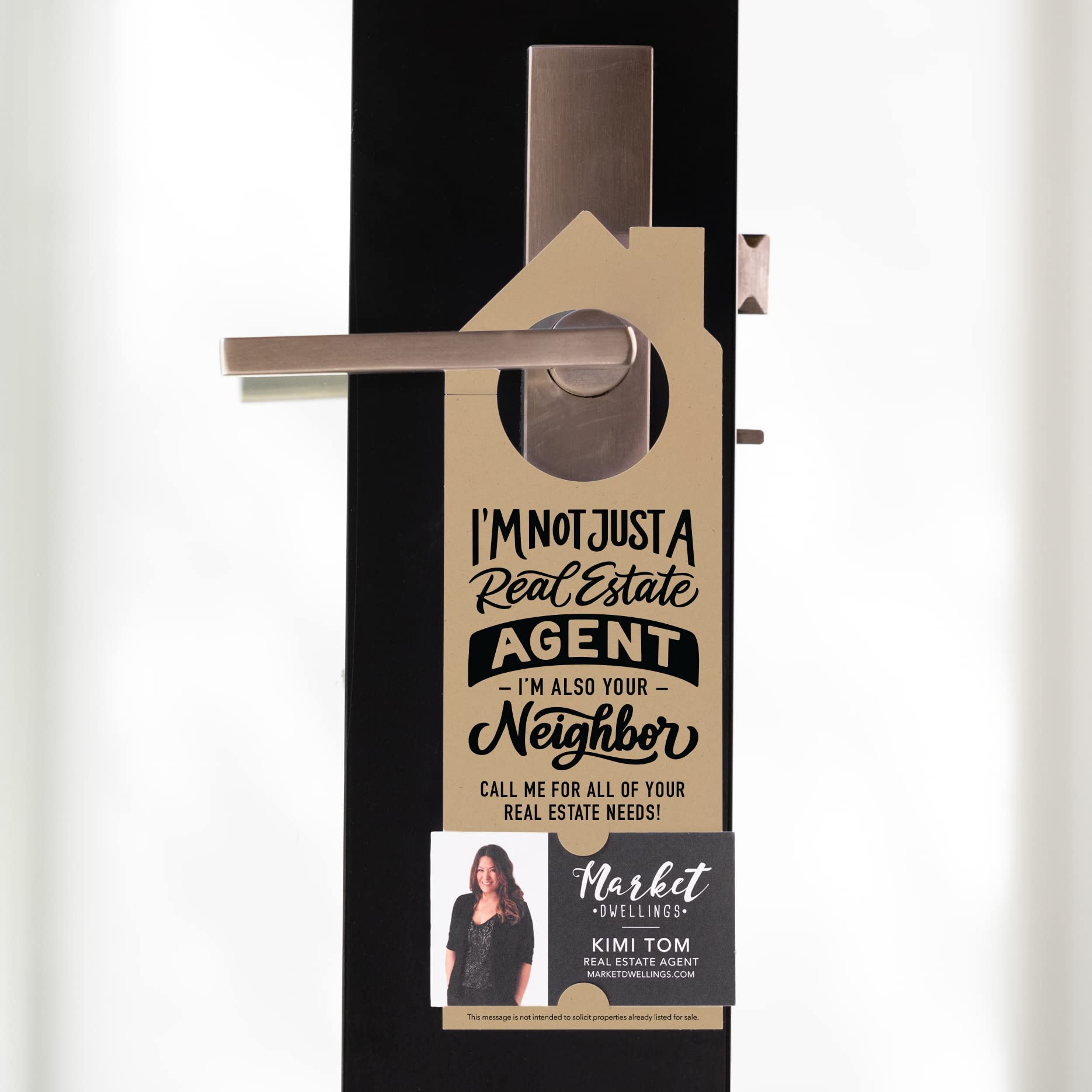 "I'm not just a Real Estate Agent, I'm also your Neighbor" | Door Hanger | 36-DH002