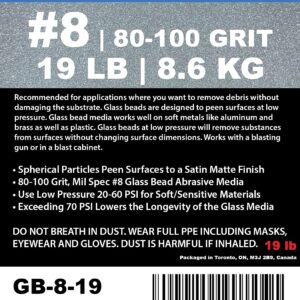 #8 Glass Beads - 19 lb or 8.6 kg - Blasting Abrasive Media (Fine) 80-100 Mesh or Grit - Spec No 8 for Blast Cabinets Or Sand Blasting Guns - Small Beads for Cleaning and Finishing