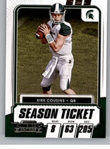 2021 panini contenders draft season ticket #13 kirk cousins michigan state spartans official ncaa football trading card in raw (nm or better) condition